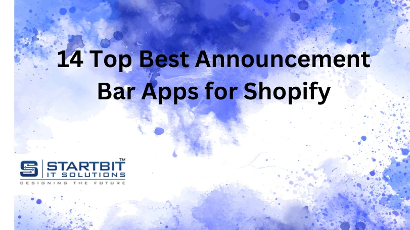 Best Announcement Bar Apps for Shopify in 2024