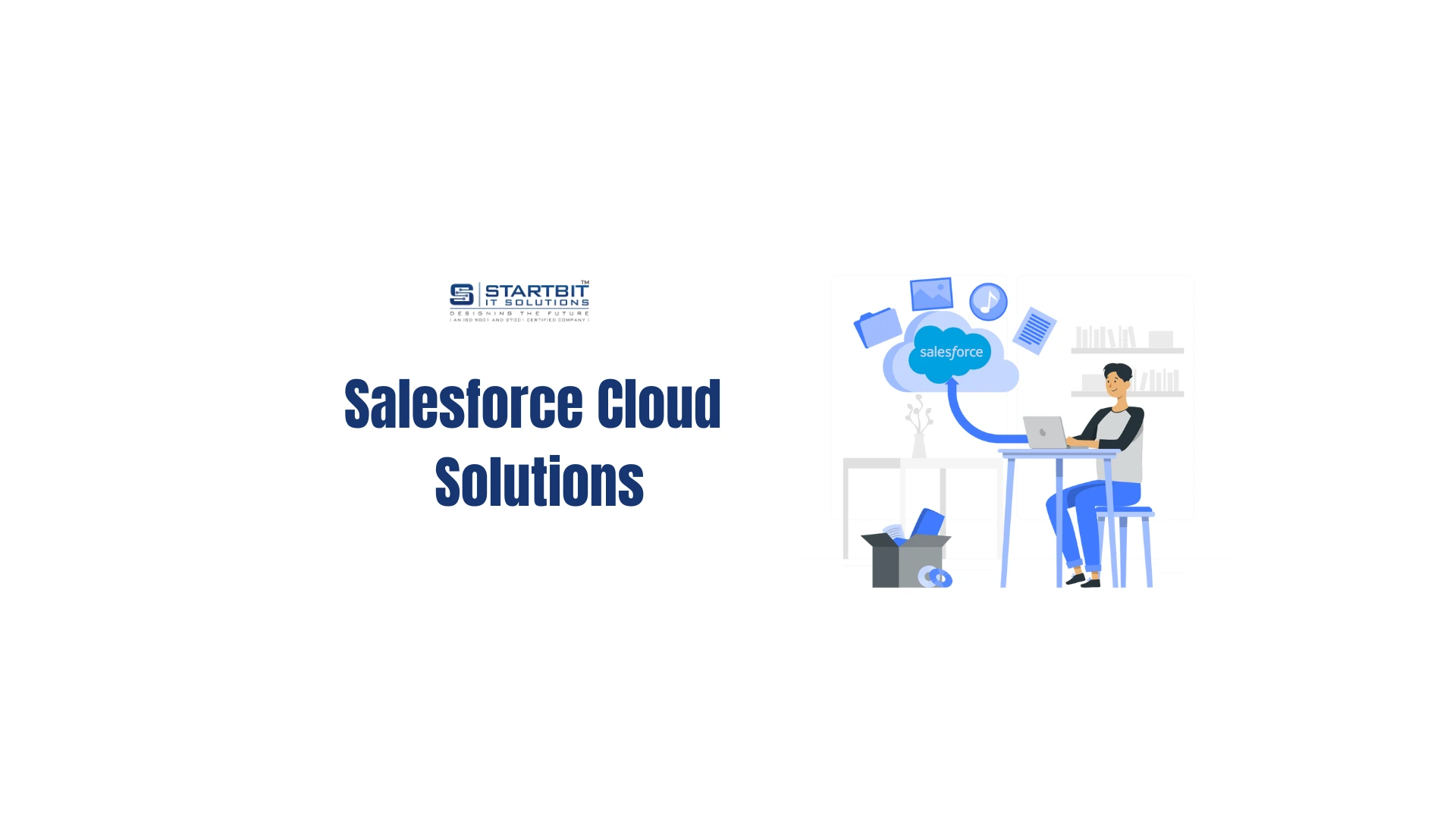Boost Your Business with Salesforce Cloud Solutions