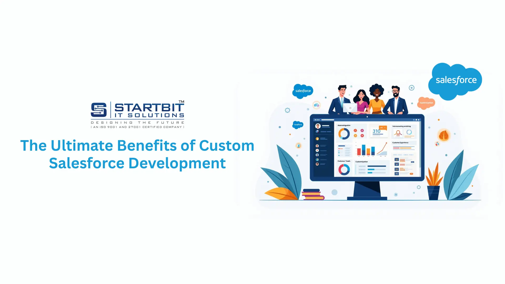 Benefits of Custom Salesforce Development